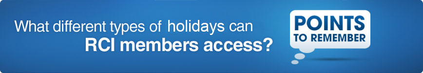 RCI - Holiday Types - Points to Remember